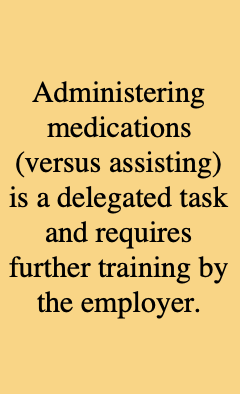 12.2 Medication Administration versus Medication Assistance – Personal ...